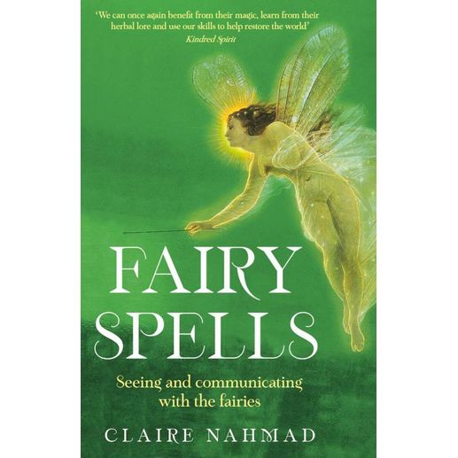 Fairy Spells : Seeing and Communicating with the Fairies | Autumn Moon ...