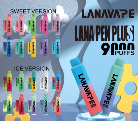 LANA PEN PLUS 9000 BGM LANAVAPE SP2 LANA PEN BAR